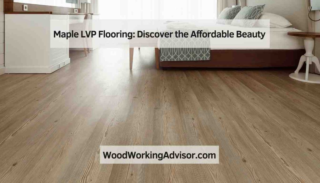 How to Start LVP Flooring: Quick & Easy Guide – Woodworking Advisor