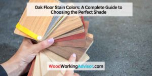 Oak Floor Stain Colors: 12 Best Shades + Color Chart (2026)
