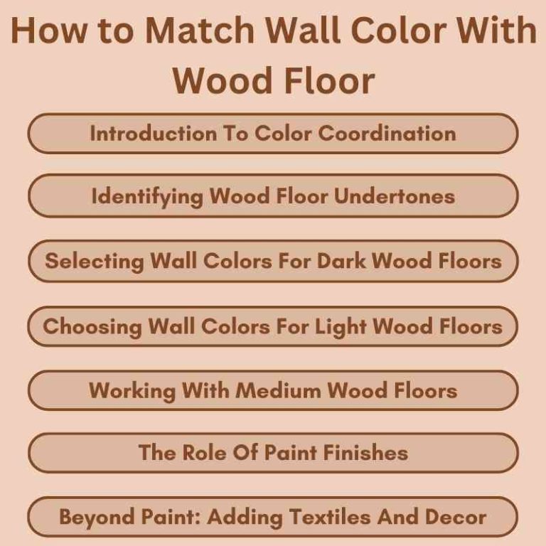 How to Match Wall Color With Wood Floor: Expert Tips