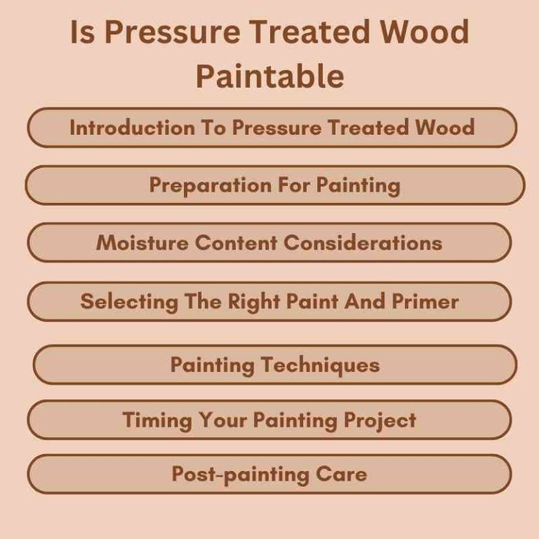 Is Pressure Treated Wood Paintable? Unlock the Secrets!
