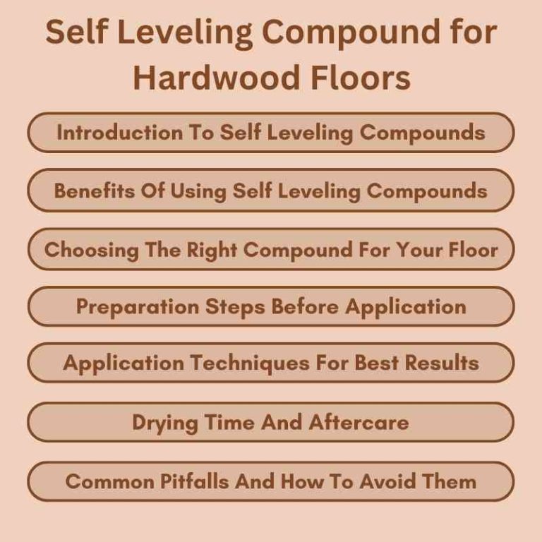 Self Leveling Compound for Hardwood Floors: Smooth Solutions