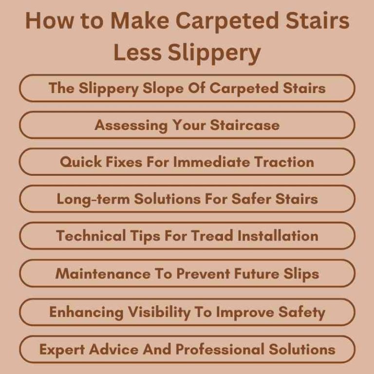 How to Make Carpeted Stairs Less Slippery: Safe Steps Guide