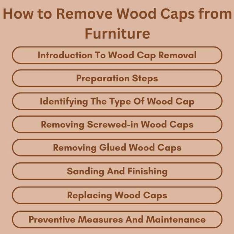 How to Remove Wood Caps from Furniture: A Simple Guide