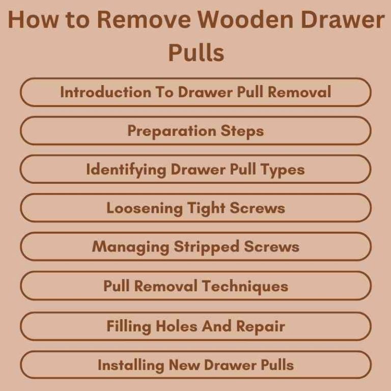 How to Remove Wooden Drawer Pulls: Quick & Easy Tips