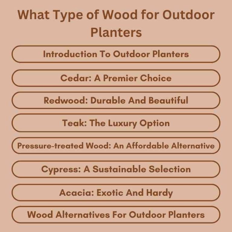 What Type of Wood for Outdoor Planters: Best Choices