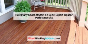 How Many Coats Of Stain On Deck